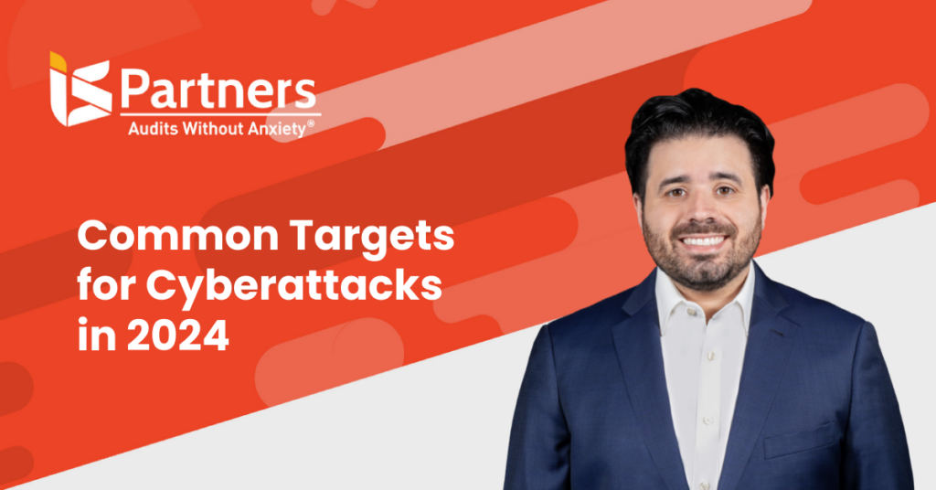 Common Targets for Cyberattacks in 2024