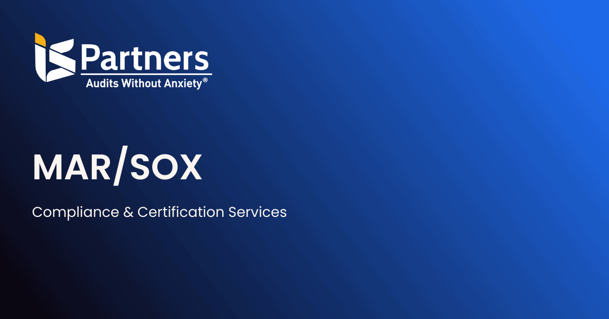 MAR/SOX Financial Reporting Audits | Compliance