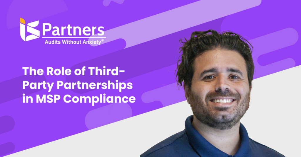 The Role of Third-Party Partnerships in MSP Compliance